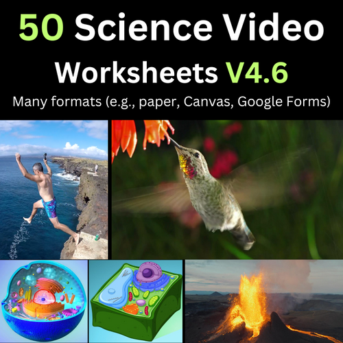 50 Science video worksheets, Google Forms, MS Forms, Blackboard, Canvas ...