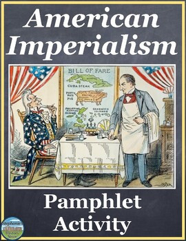 American Imperialism Pamphlet Activity