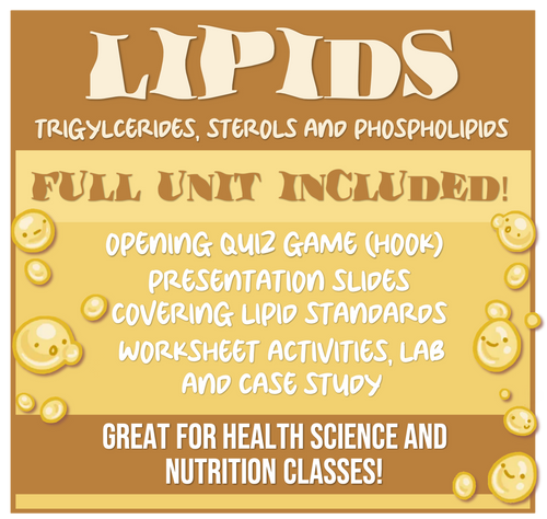 Lipids Triglycerides Sterols And Phospholipids Full Unit Great For