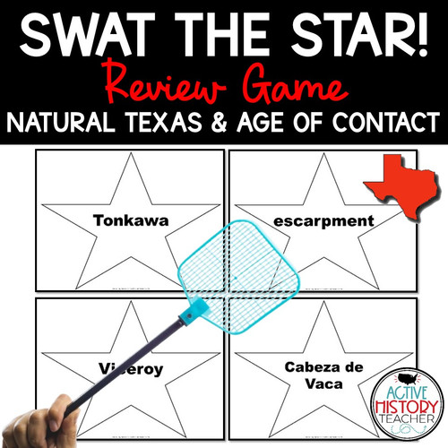 Texas History Review Game Swat the Star Natural Texas and Age of ...