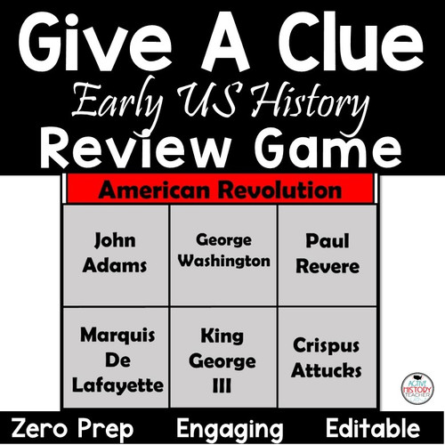 US History Review Activity Give a Clue Game 8th grade STAAR Review ...