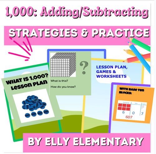 MAKING 1,000: LESSON PLAN, STRATEGIES & PRACTICE