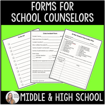 Forms for School Counselors (editable so you can customize!)- FREE
