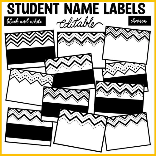Printable Black and White Chaveron Student Name Labels, Editable Name Tags