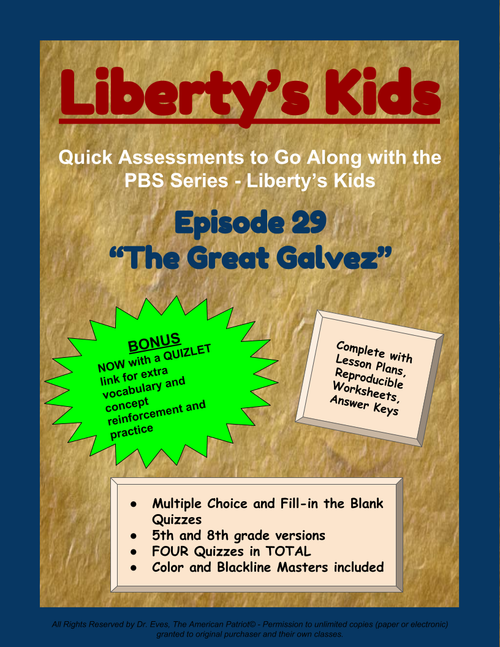 Liberty's Kids - Episode 29 - "The Great Galvez" - Amped Up Learning