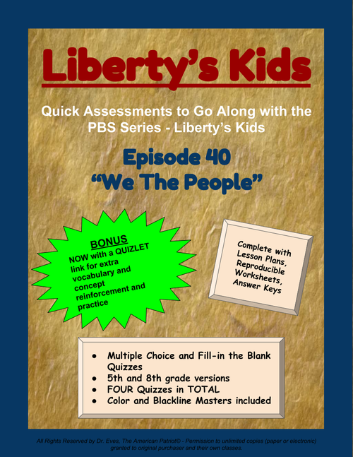 Liberty's Kids - Episode 40 - "We the People" - Amped Up Learning
