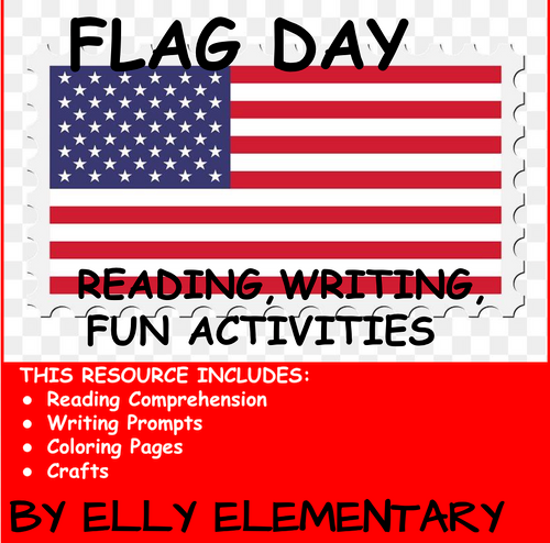FLAG DAY: READING COMPREHENSION, WRITING PROMPTS, COLORING & CRAFTS