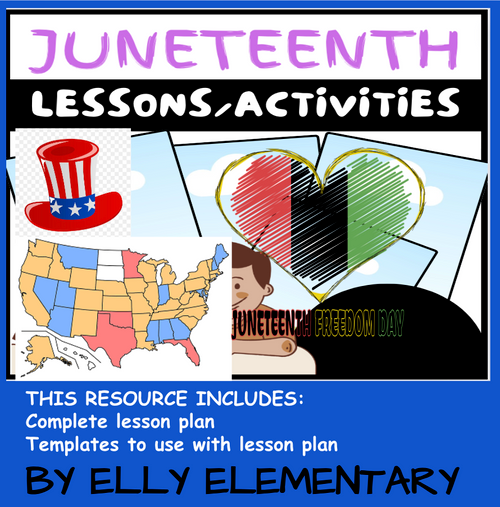 JUNETEETH: COMPLETE LESSON PLAN & ACTIVITIES