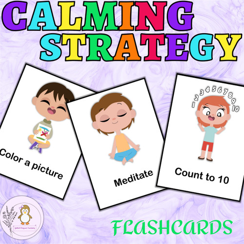 Calming Strategies Flashcards Calm Down Corner Calming Corner Activities
