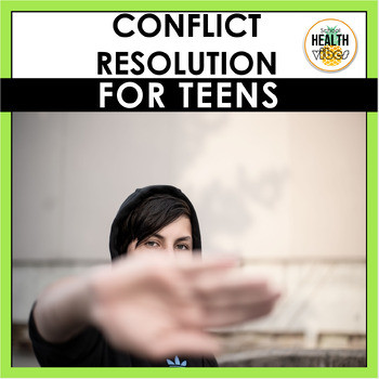 Conflict Resolution Lesson for Teens in Middle & High School