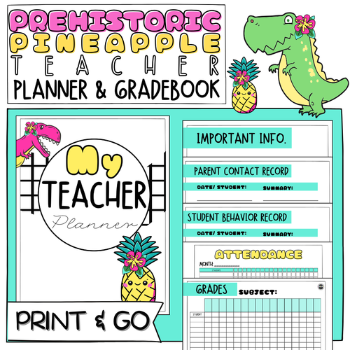 Pineapple | Dinosaur | Tropical |Teacher Planner & Gradebook | Print & Go