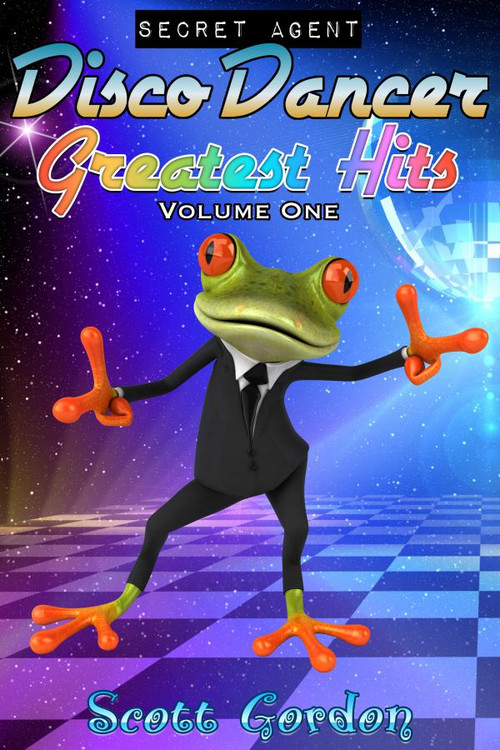 Secret Agent Disco Dancer: Greatest Hits Vol. 1 - Amped Up Learning