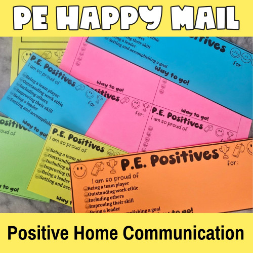 PE Positive Notes Home | Happy Mail | Classroom Management