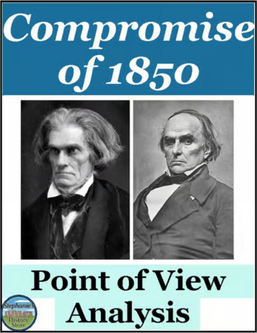 The Compromise of 1850 Point of View Analysis
