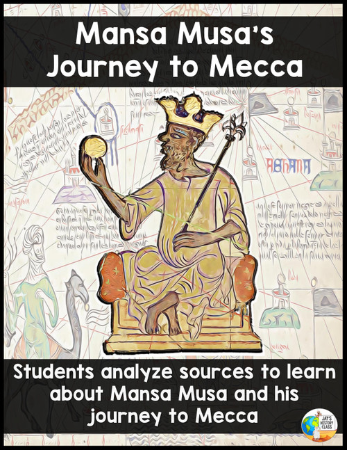 Mali and Mansa Musa's Journey to Mecca - Amped Up Learning