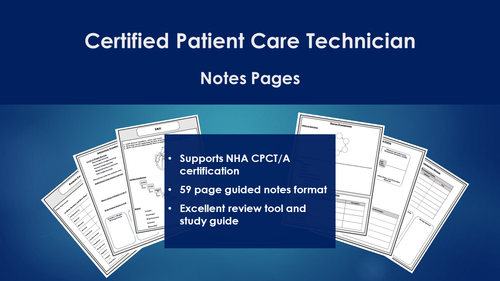 NHA Certified Patient Care Technician ( PCT ) Guided Notes - Amped Up ...