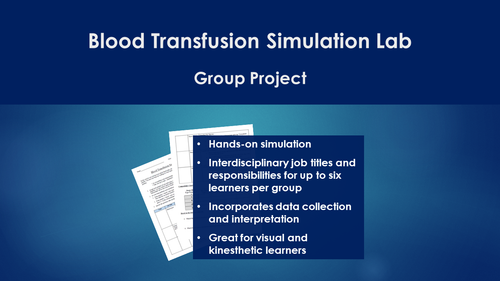 Blood Transfusion Simulation Lab - Group Project - Amped Up Learning