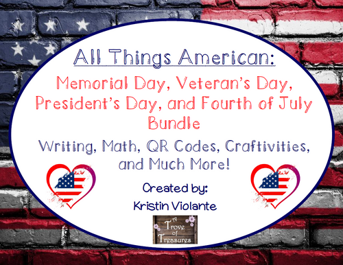 All Things American: Memorial /Veteran's Day, President's Day, Fourth ...