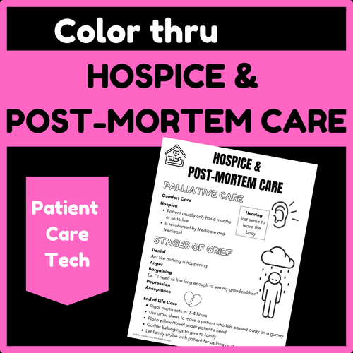 Color thru Hospice & Post-Mortem Care