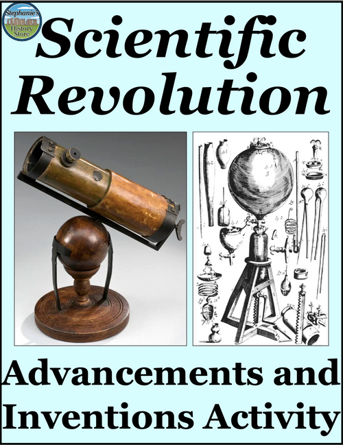 The Scientific Revolution Inventions and Advancements Project