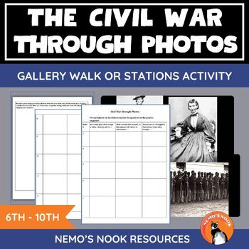 Primary Sources: The Civil War Through Photos Analysis With Graphic ...