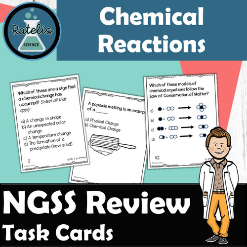 Chemical Reactions Synthetic Materials Task Cards NGSS Review 68 ...