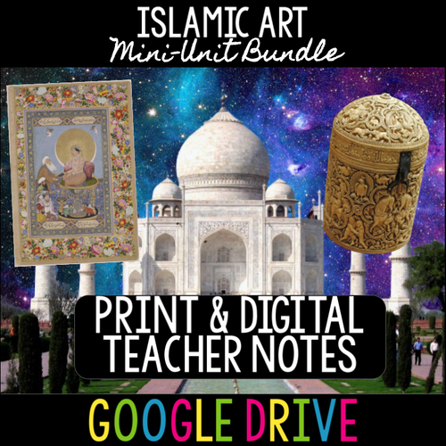 Islamic Art Mini-Unit Bundle - AP Art History