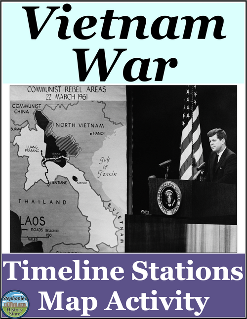 The Vietnam War Timeline Map Image Analysis Stations Activity