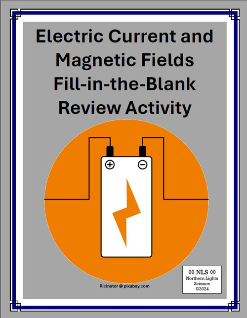 Electric Current and Magnetic Fields Fill-in-the-Blank Review Activity ...