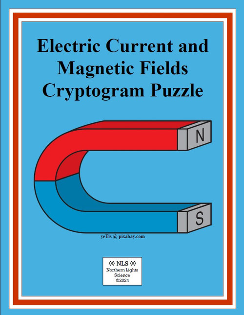 Electric Current and Magnetic Fields Cryptogram Puzzle - Amped Up Learning