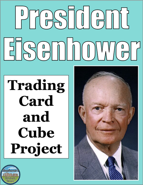 President Dwight D. Eisenhower Mini Projects