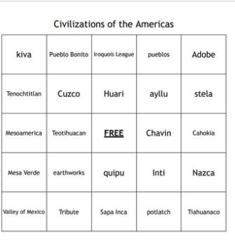"Civilizations of the Americas" Bingo for a World History Course ...