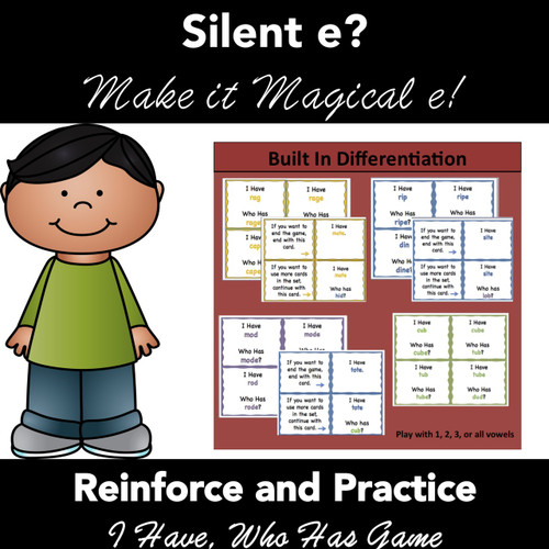 Silent e / Magic e / Bossy e Activity: I Have, Who Has? - Amped Up Learning