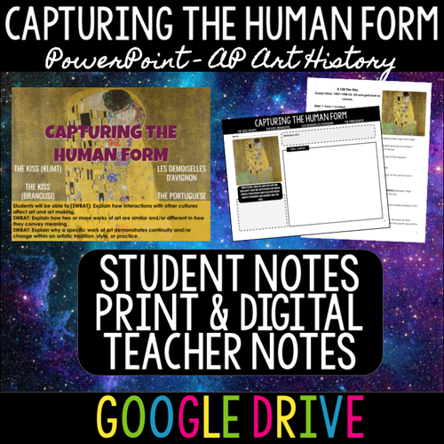 Capturing the Human Form - AP Art History
