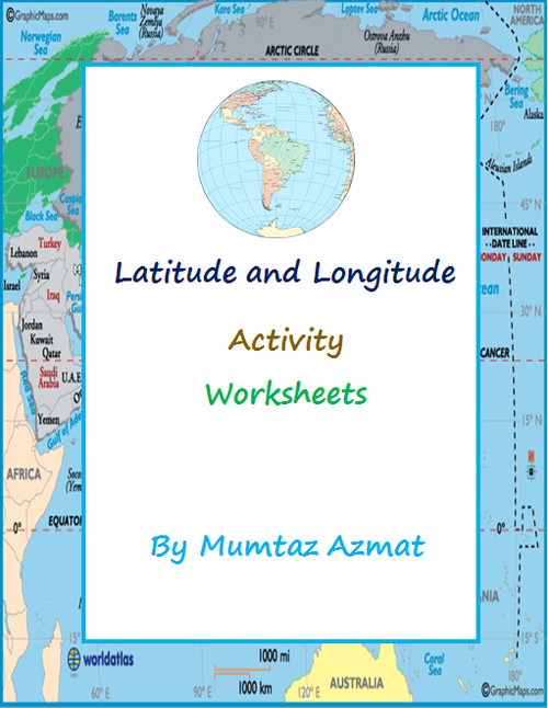 Geography: Latitude and Longitude Activity Worksheets