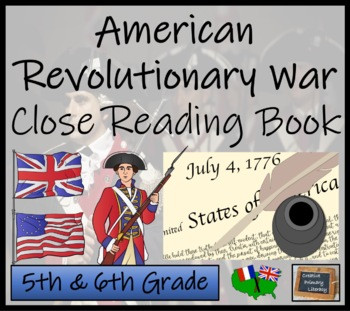 American Revolutionary War Close Reading Comprehension Book