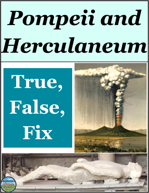 Pompeii and Herculaneum Activity True False Fix Review Game