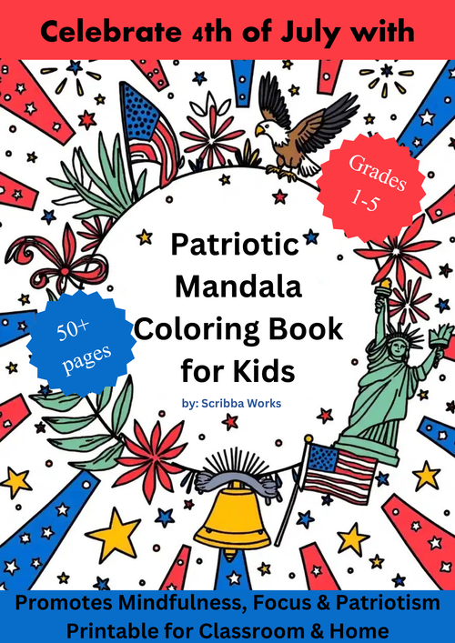 Patriotic Mandala Coloring Book for Kids: Celebrate 4th of July with 30 ...