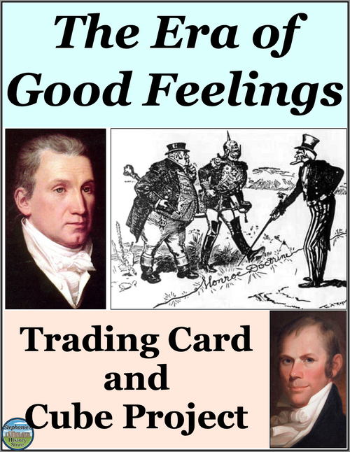 The Era of Good Feelings Activity Review Projects