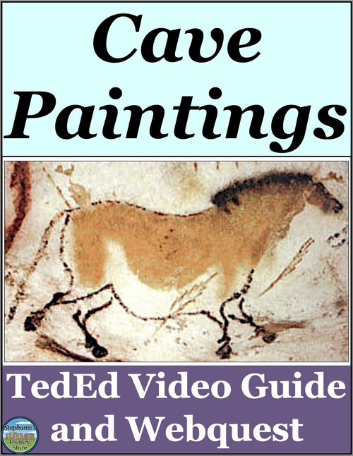 Paleolithic Cave Paintings Activity Video Guide and Webquest