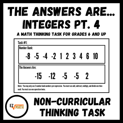 The Answers Are... Integers Part 4: A BTC Non-Curricular Thinking Task