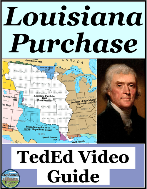 The Louisiana Purchase Activity Video Guide Analysis