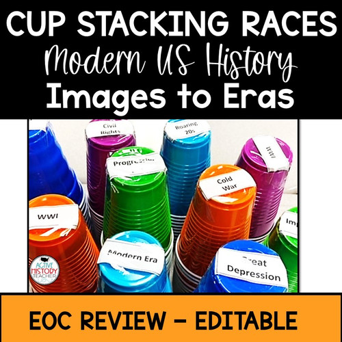 EOC US History Review Game CUP STACKING RACES STAAR Review Hands-On ...