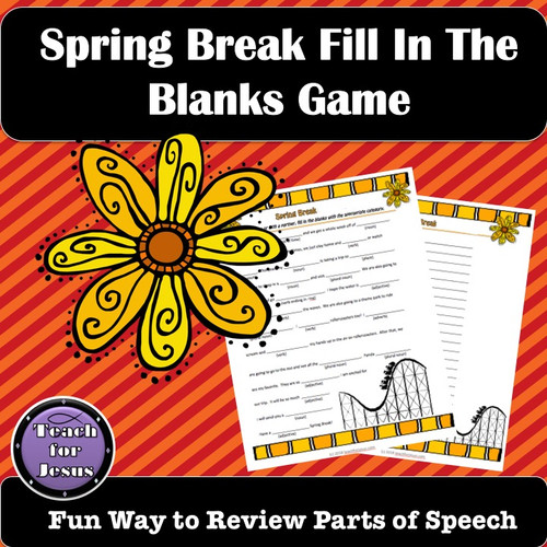 Spring Break Activity | Spring Break Fill in the Blanks Game - Amped Up ...