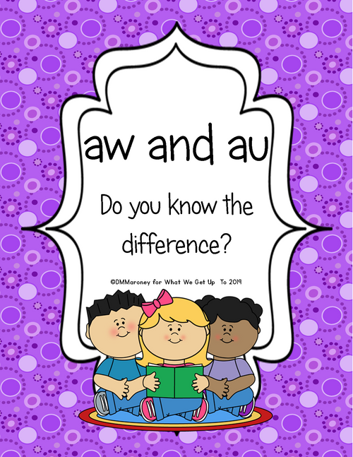 aw and au: Do You Know the Difference - Amped Up Learning
