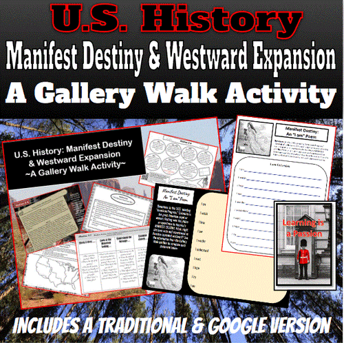 U.S. History: Manifest Destiny & Westward Expansion ~A Gallery Walk ...