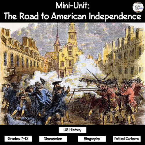 Mini-Unit: The Road to American Independence - Amped Up Learning