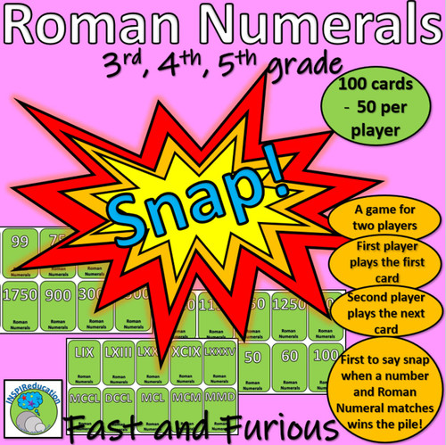 Roman Numerals - Snap! Card Game (100 cards with a range of numbers ...
