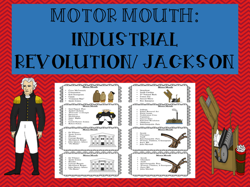 Motor Mouth-Industrial Revolution and Age of Jackson - Amped Up Learning