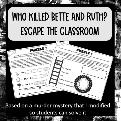 Escape the Classroom Murder Mystery: Who Killed Bette and Ruth?